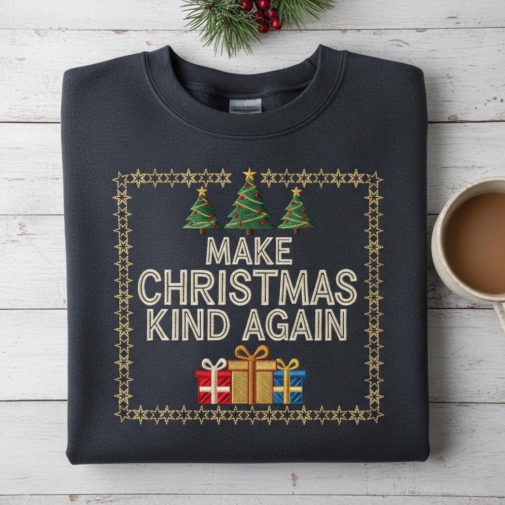 Embroidered "Make Christmas Joyful Again" Sweatshirt, Funny Xmas Trees ...