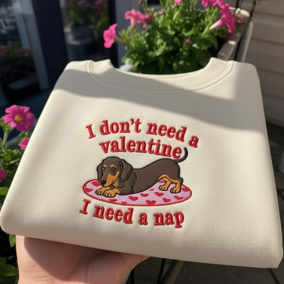 Embroidered My Dog Is My Valentine Sweatshirt, Dachshund Dog Valentine ...