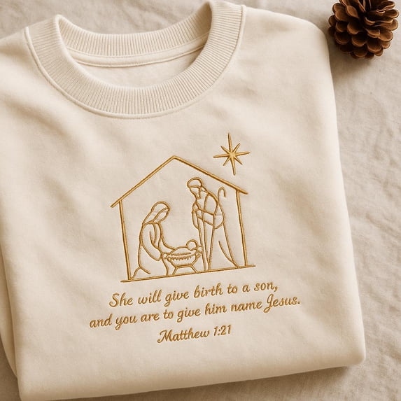 Embroidered Nativity Scene Sweatshirt, Matthew 1:21 Give Him Name Jesus ...