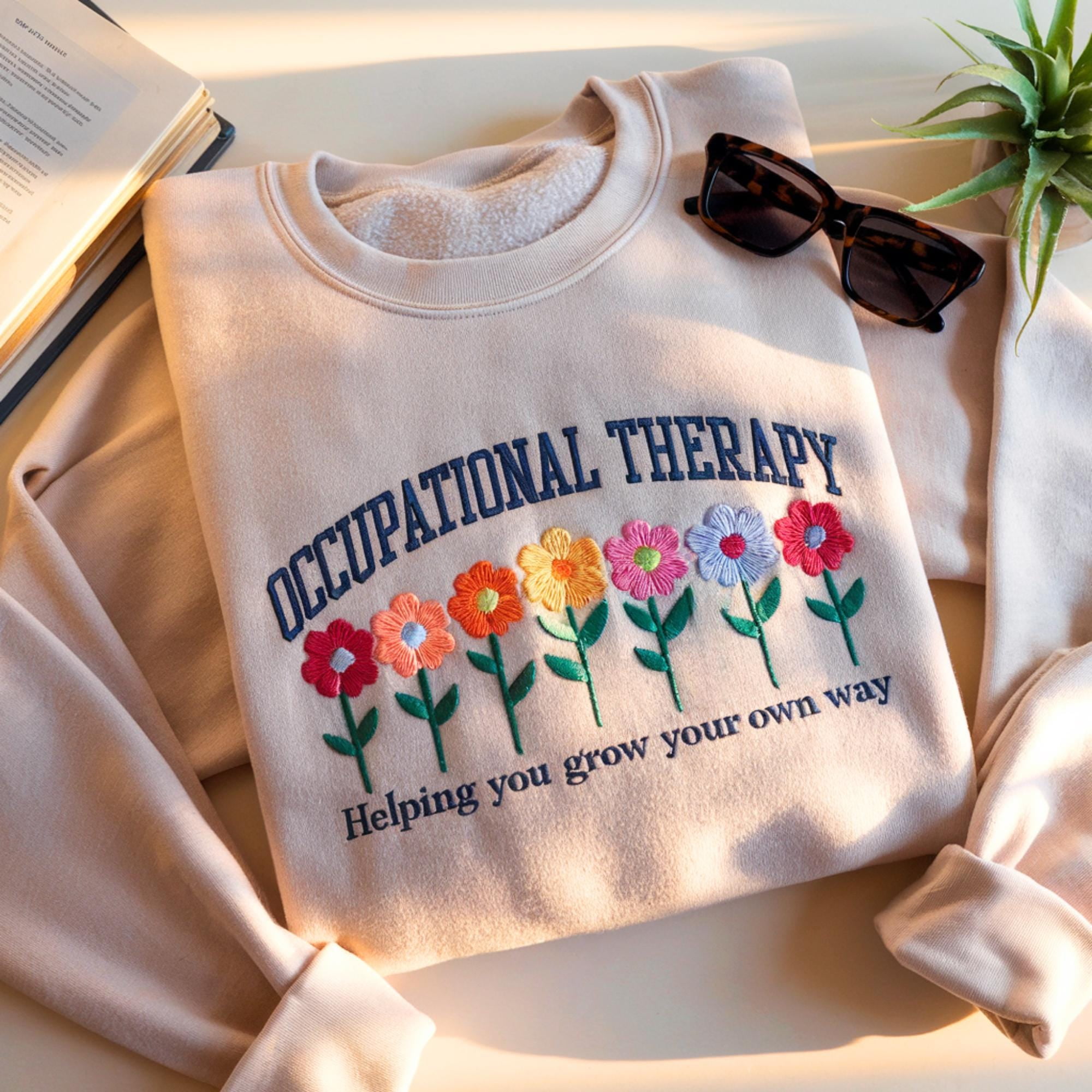 Embroidered Occupational Therapy Sweatshirt, Floral OT Crewneck ...