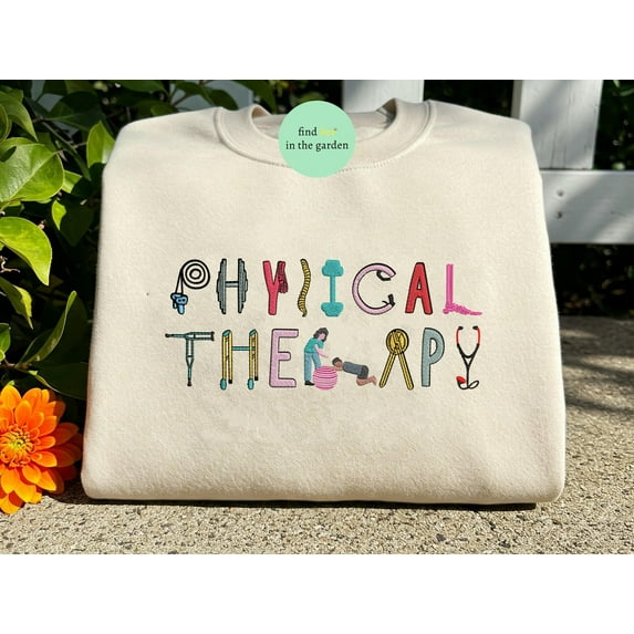Embroidered Physical Therapy Sweatshirt, PT Gift for Therapist or ...