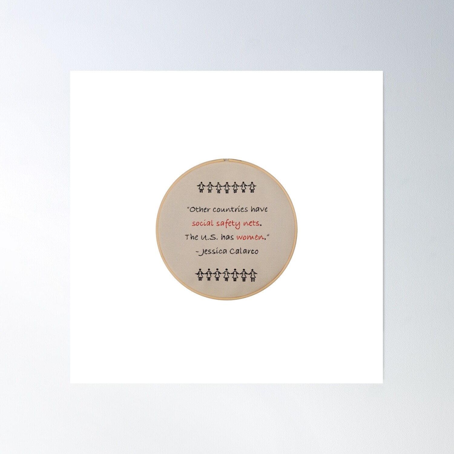 Embroidered Quote "Other Countries Have Social Safety Nets. The U.S ...
