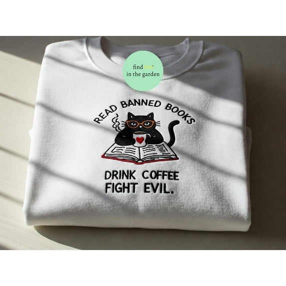 Embroidered Read Books Drink Coffee Fight Evil Shirt, Bookish Black Cat ...