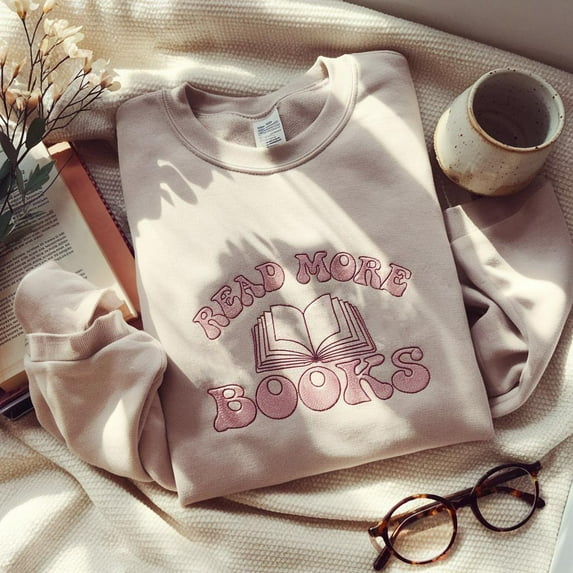 Embroidered Read More Books Sweatshirt, Book Lover Sweatshirt, Reading ...