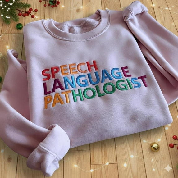 Embroidered Speech Therapist Sweatshirt – SLP Crewneck, Embroidery Gift ...