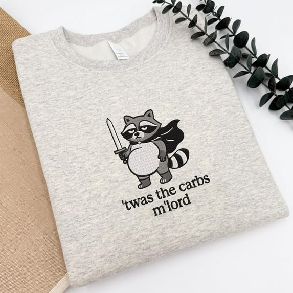 Embroidered Twas the Carbs M lord Sweatshirt, Trending TShirt, Unique ...