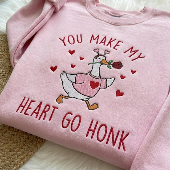 Embroidered Valentine Goose Sweatshirt, You Make My Heart Go Hock ...