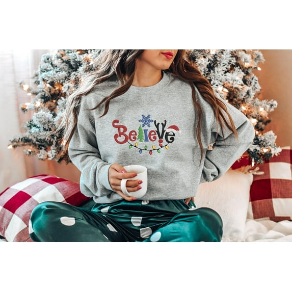 Embroideried Believe Christmas Sweatshirt | Festive Holiday Lettering ...