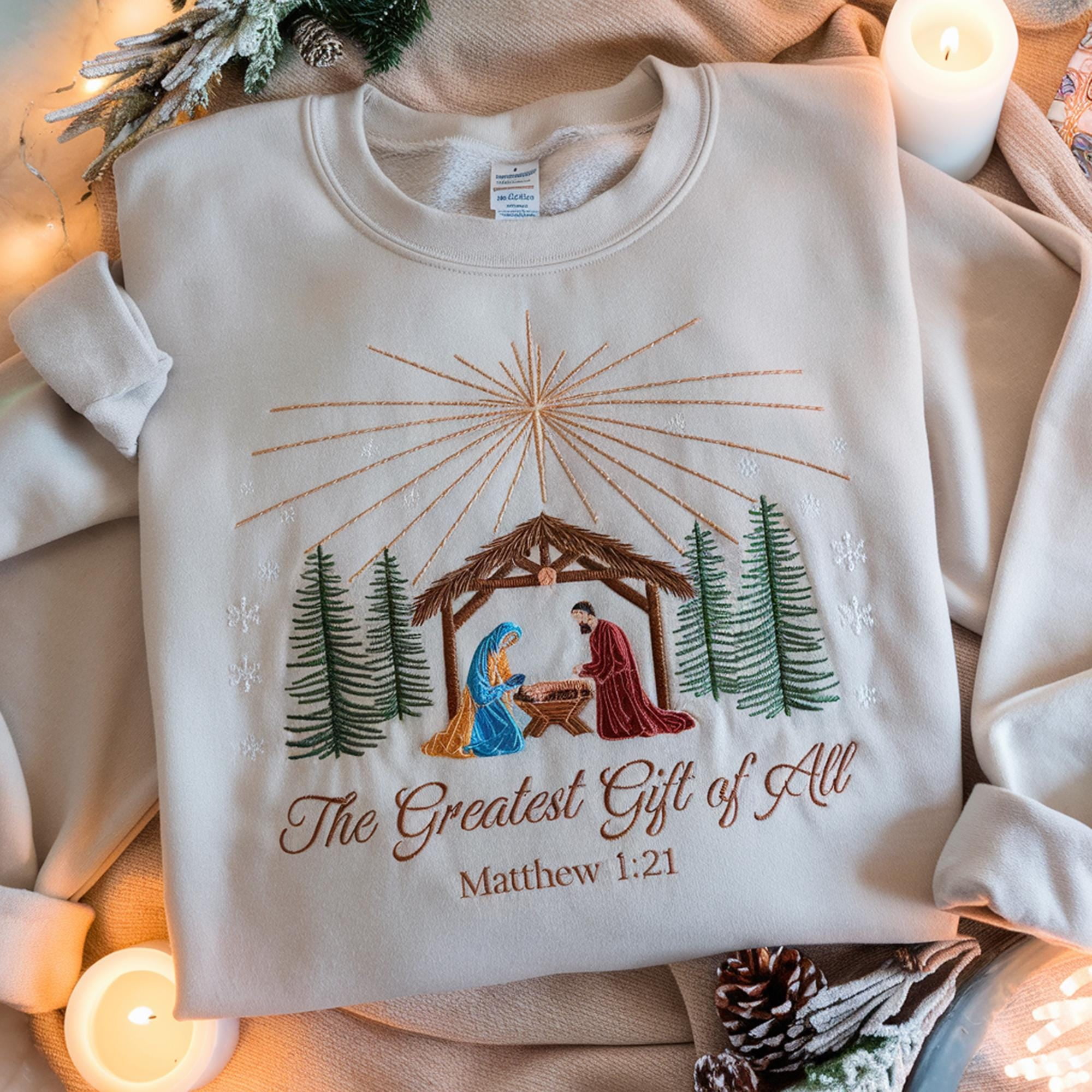Embroideried Nativity Christmas Sweatshirt | The Greatest Gift of All ...