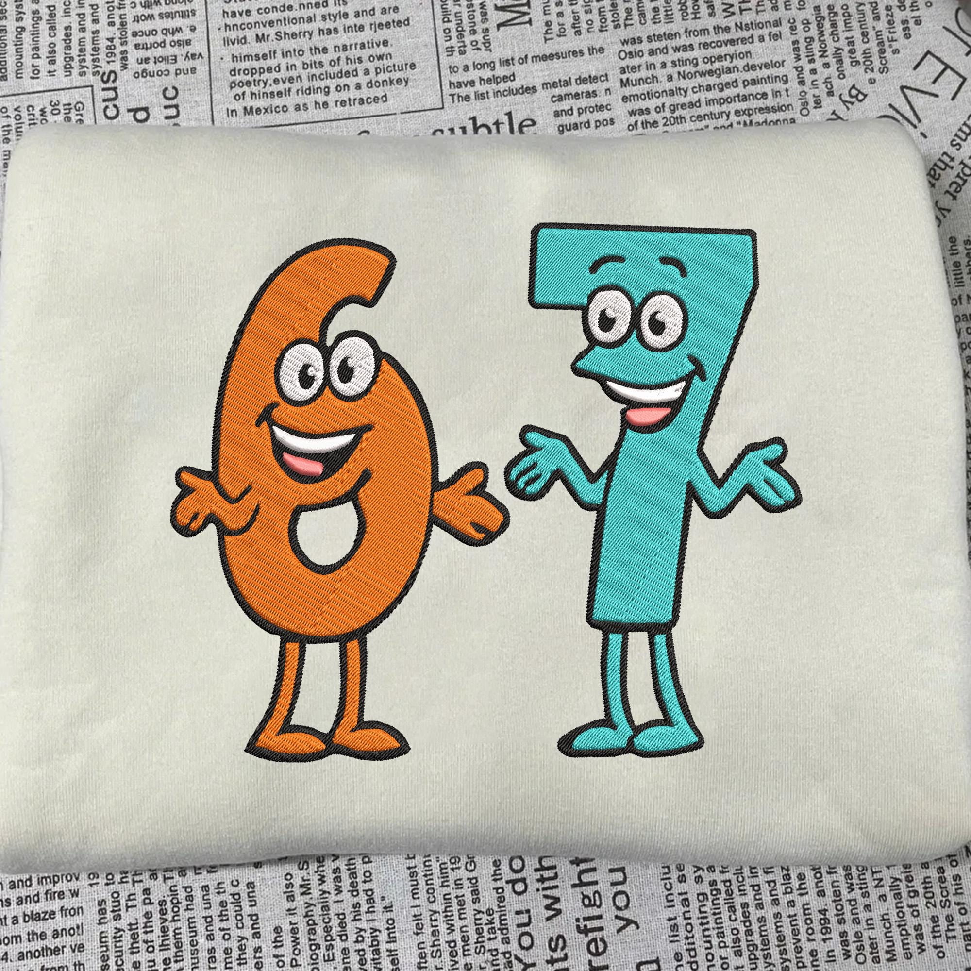 Embroidery Design File: Funny “6 7 Meme” Embroidery, 67 Embroidery, Six ...