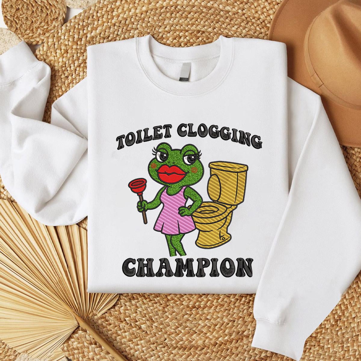 Embroidery Design : Toilet Clogging Champion Embroidery, Toilet Joke ...