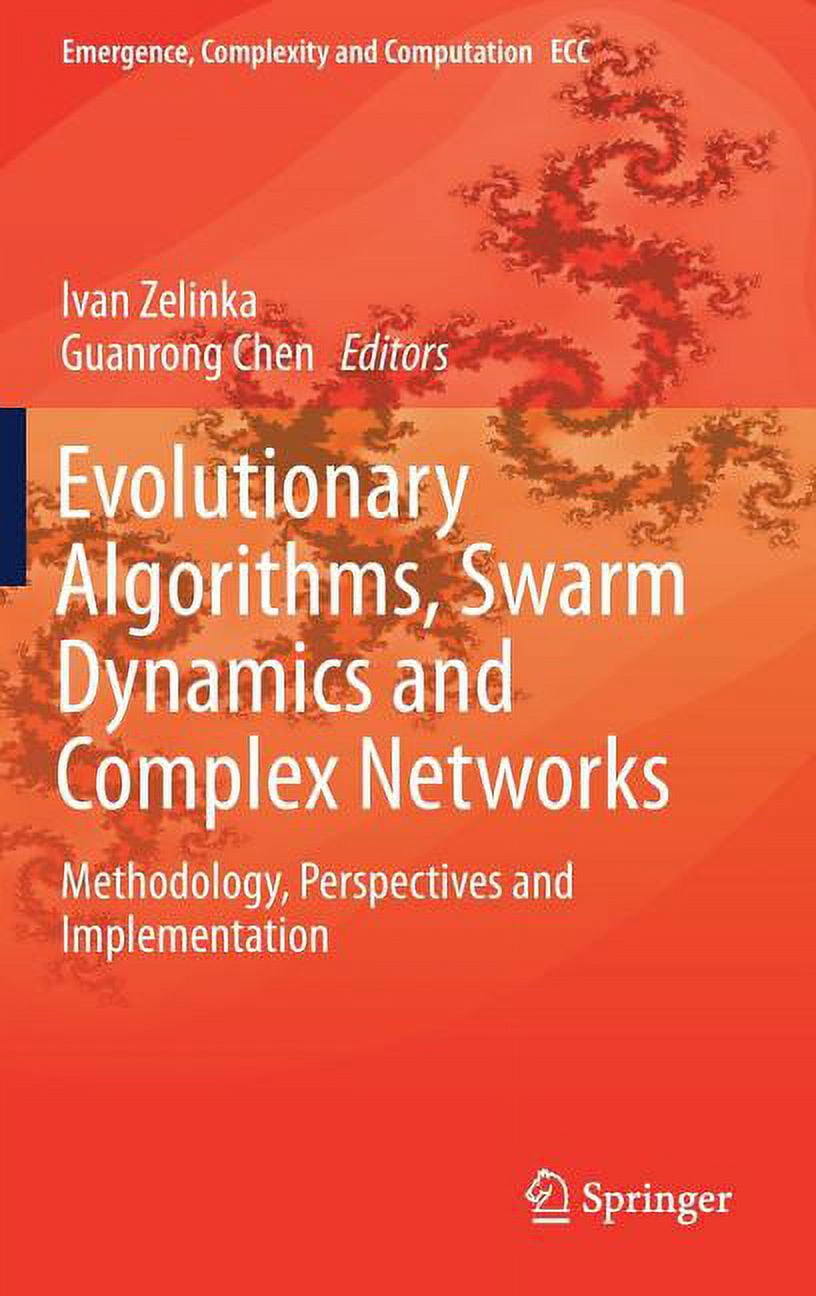 Emergence, Complexity and Computation Evolutionary Algorithms, Swarm ...