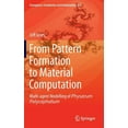 Emergence Complexity And Computation From Pattern Formation To Material Computation Multi