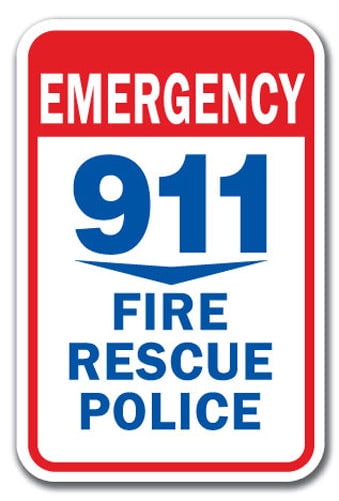 Emergency 911 Fire Rescue Police Sign 12" x 18" Heavy Gauge Aluminum ...