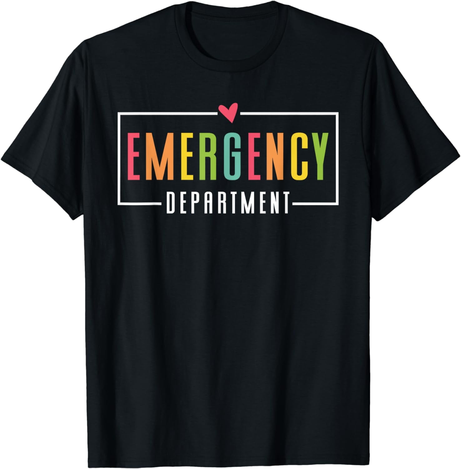 Emergency Department Emergency Room Healthcare T-Shirt - Walmart.com