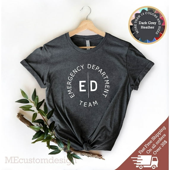 Emergency Department Team Shirt: ED Nurse All Size S-5Xl - Walmart.com