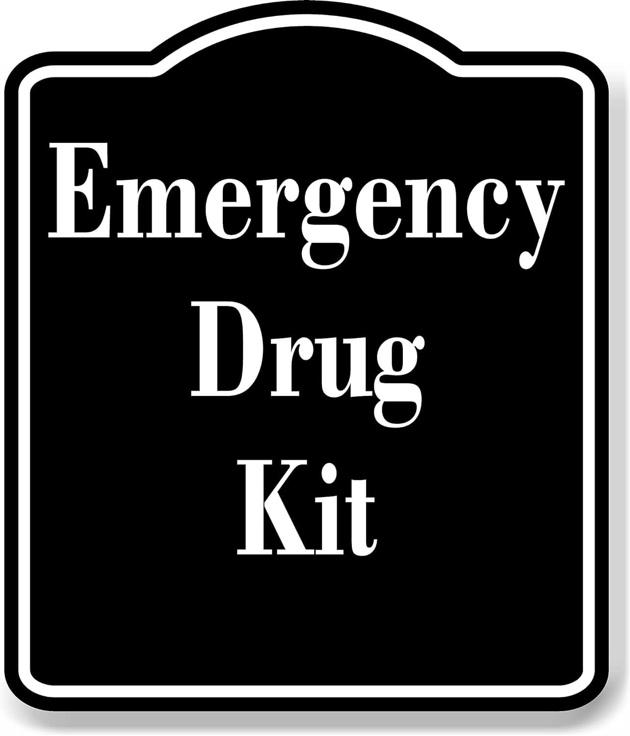 Emergency Drug Kit OSHA BLACK Aluminum Composite Sign, 20"x24 ...