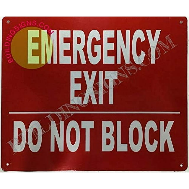 Emergency EXIT DO NOT Block Sign (Aluminium Reflective, RED 10x12) (ref ...
