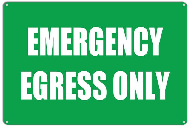 Emergency Egress Only Sign Caution Safety Aluminum Warning Signs ...