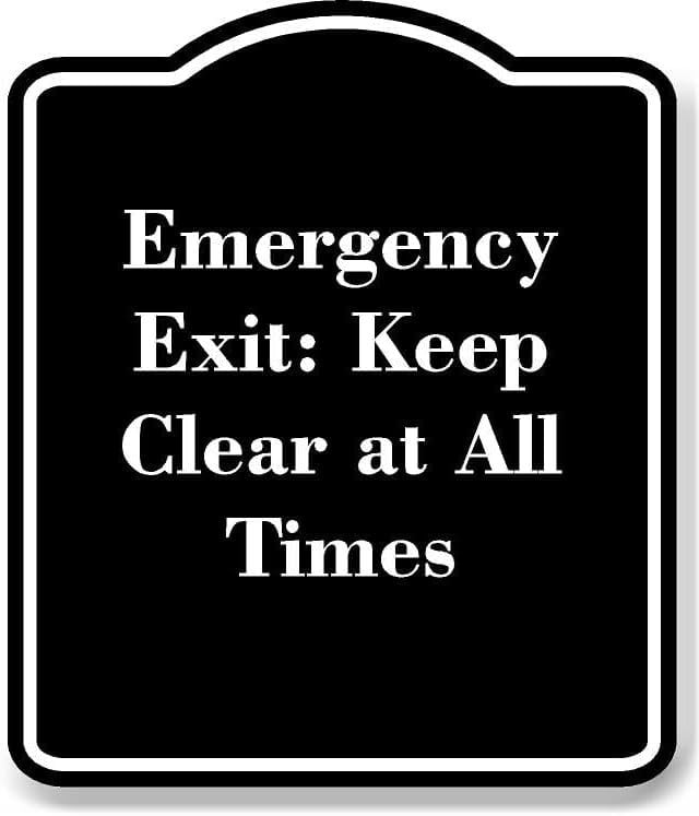 Emergency Exit Keep Clear at All Times BLACK Aluminum Composite Sign ...