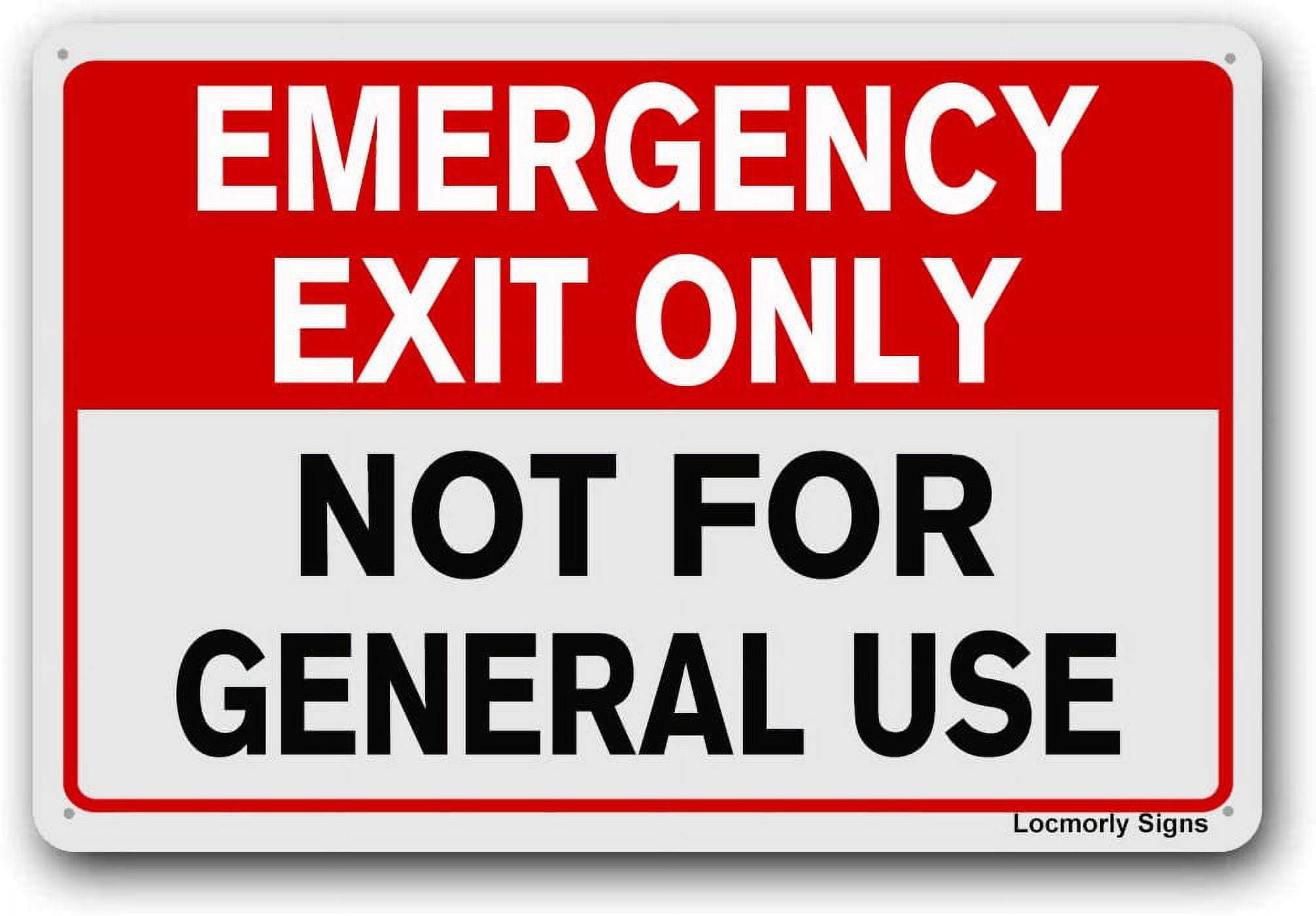 Emergency Exit Only Not for General Use Sign, No Trespassing Sign Size ...