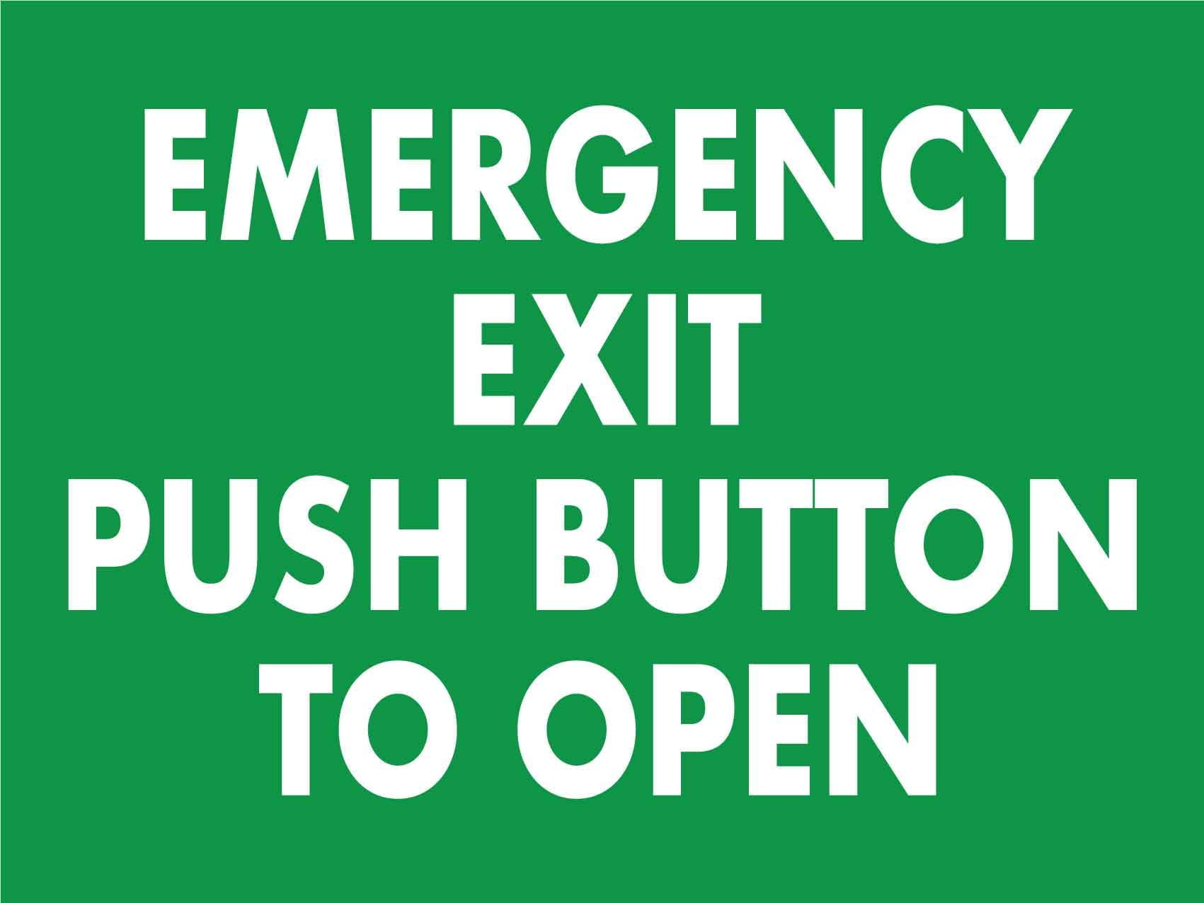 Emergency Exit Push Button To Open Metal Sign Caution Danger Safety ...