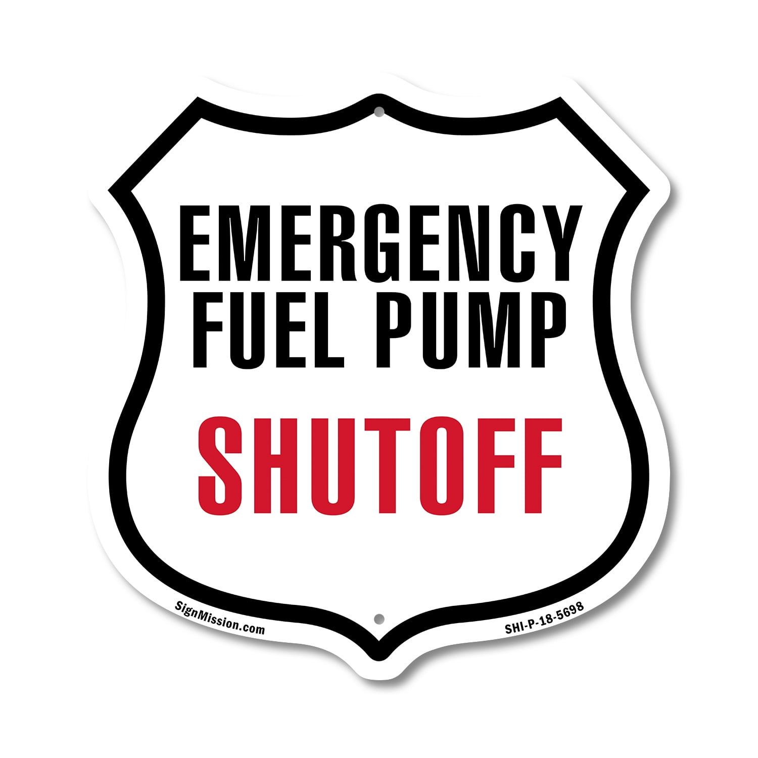 Emergency Fuel Pump Shut Off 18 inch X 18 inch Shield Shaped Commercial ...