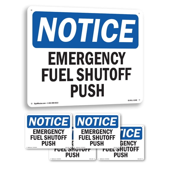 Emergency Fuel Shutoff Push OSHA Notice Aluminum Sign 24 Inch x 18 Inch ...
