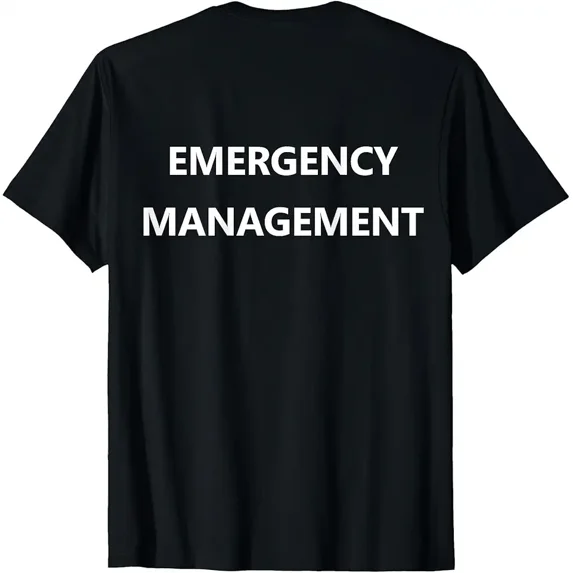 Emergency Management Job Occupation Career (BACK PRINTED) T-Shirt ...