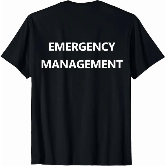 Emergency Management Job Occupation Career (BACK PRINTED) T-Shirt ...
