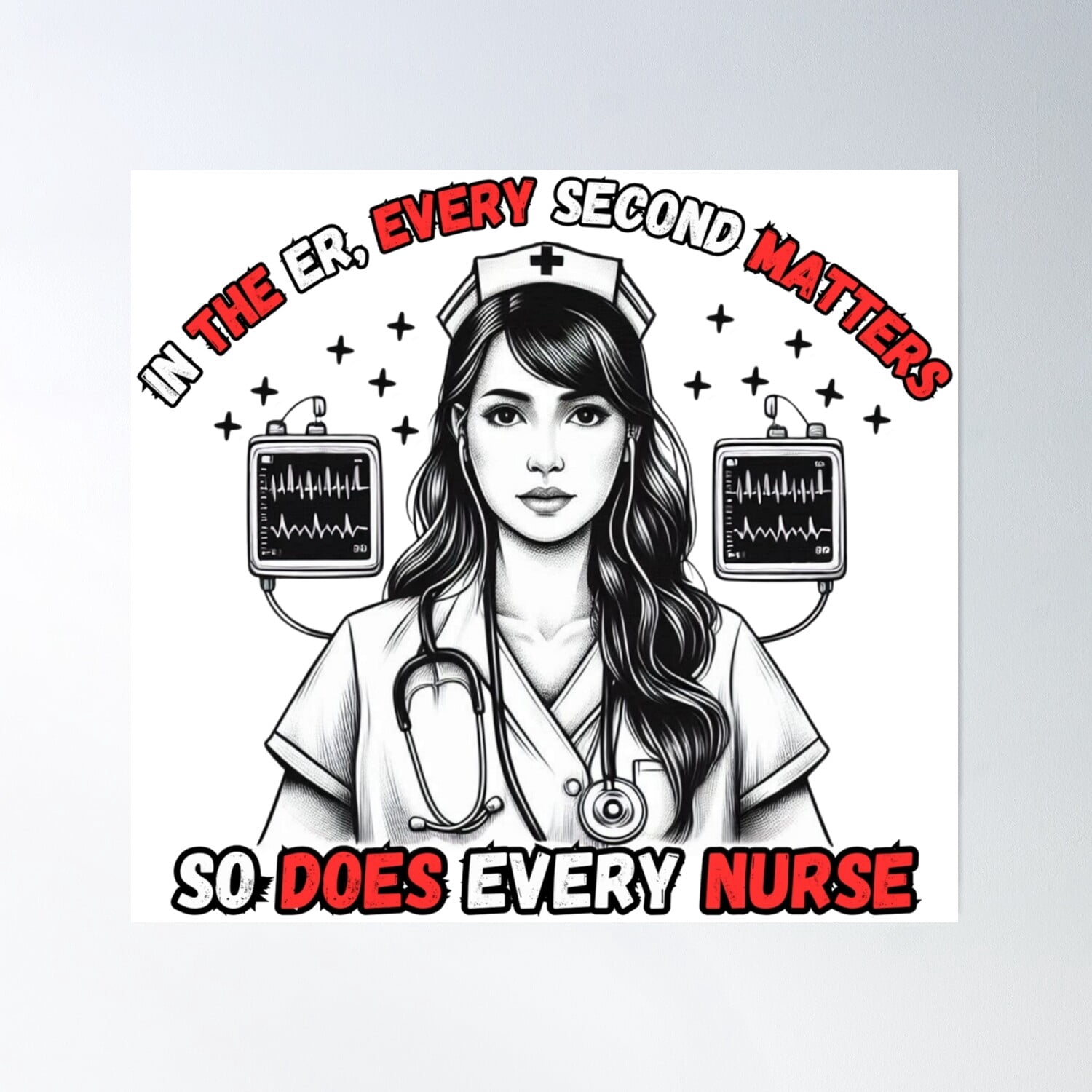 Emergency Nurse - Underrated But The Most Important Poster Wall Art ...