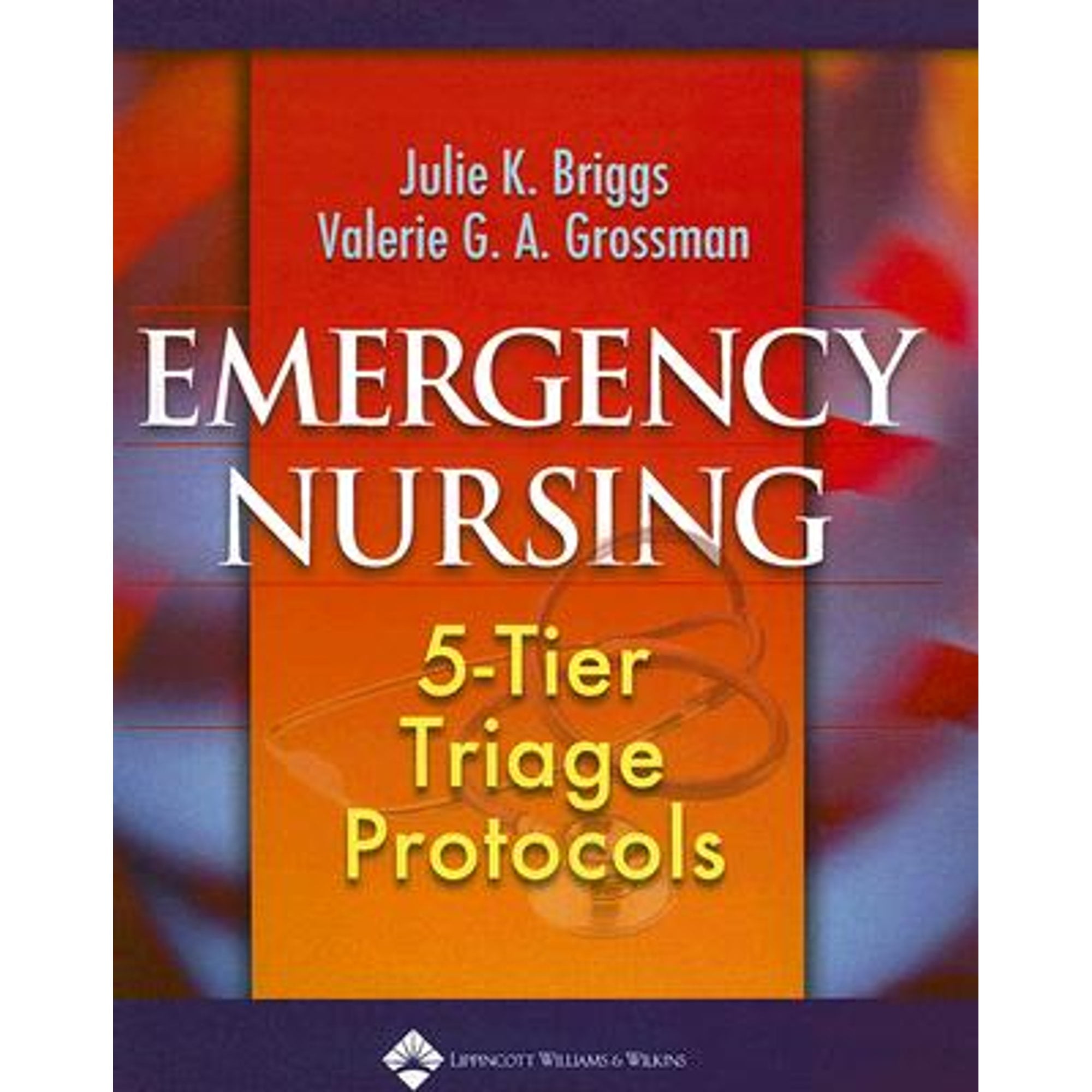 Pre-Owned Emergency Nursing: 5-Tier Triage Protocols (Paperback ...