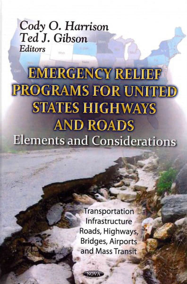 Emergency Relief Programs for U.S. Highways and Roads : Elements and ...