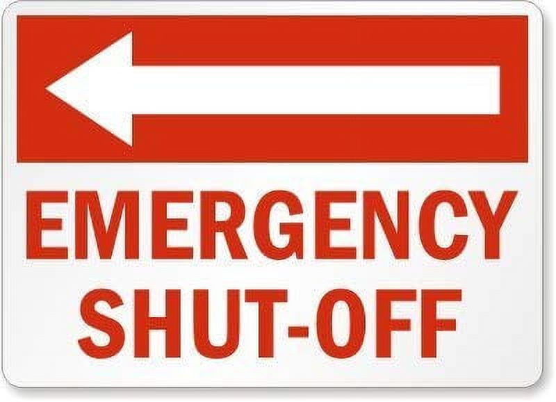 Emergency Shut-Off (Arrow Left), Tin Sign, Metal Sign, (Aluminum) Size ...