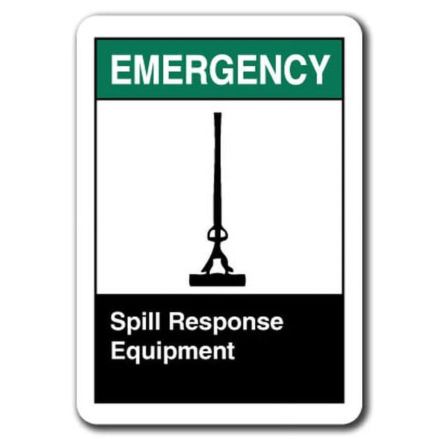 Emergency Sign - Spill Response Equipment 7"x10" Plastic Safety Sign ...