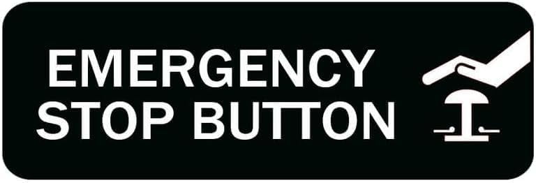 Emergency Stop Button Sign Acrylic Informative With Symbols Great For ...