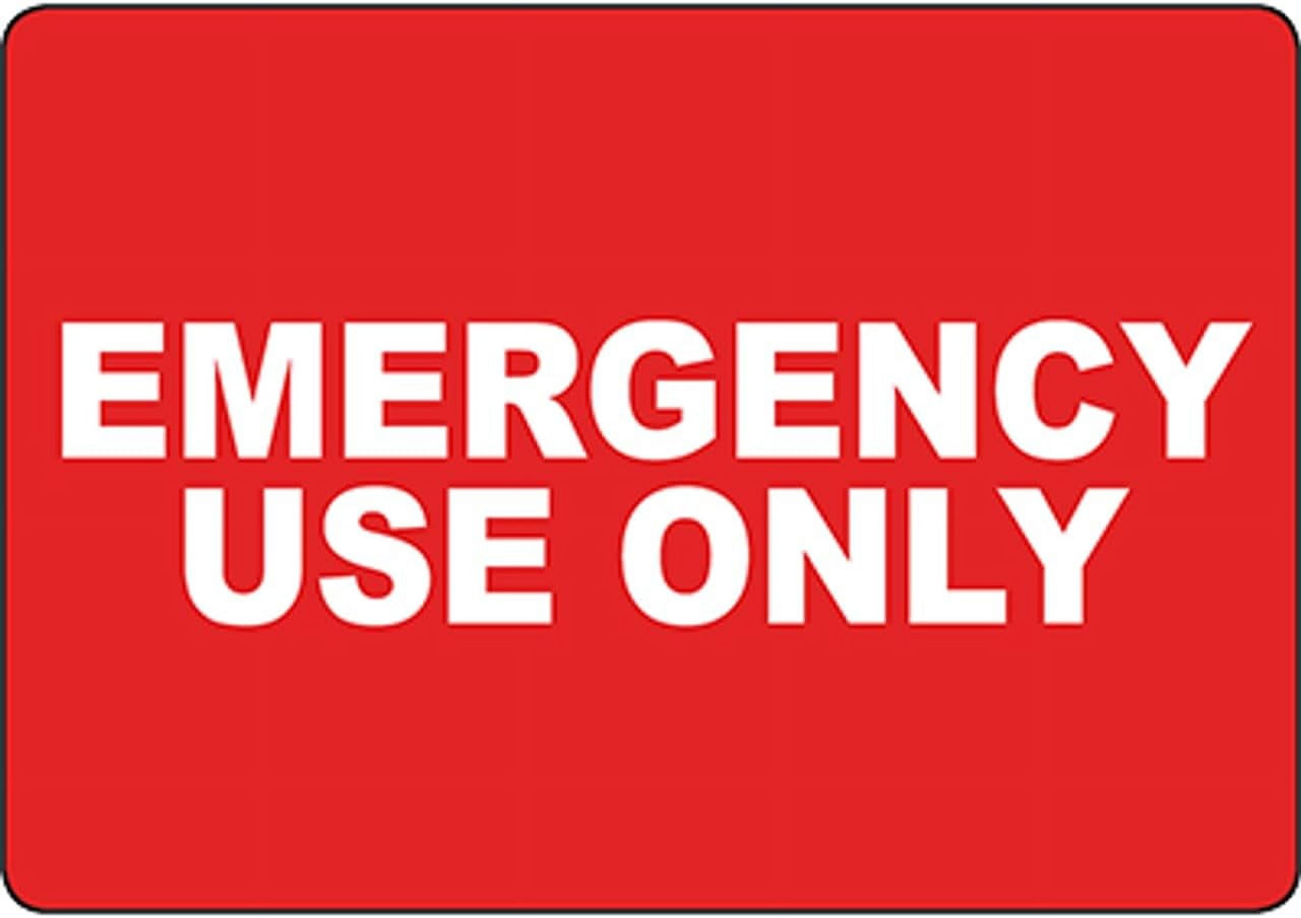Emergency Use Only Sign Safety Signs Emergency Signs 8x12 Inch Notice ...