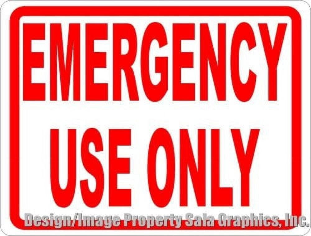 Emergency Use Only Sign - Walmart.com
