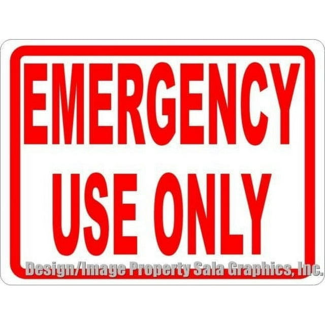 Emergency Use Only Sign - Walmart.com