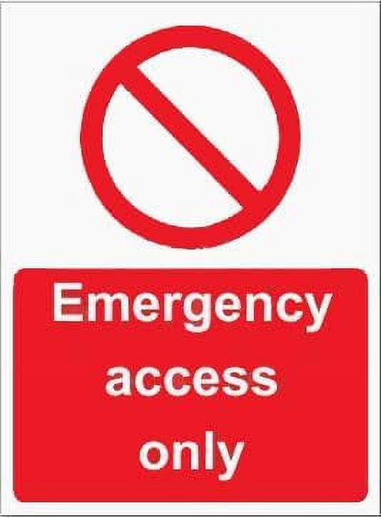 Emergency access only sign Safety Signs, Prohibition Safety Signs Metal ...