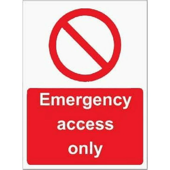 Emergency access only sign Safety Signs, Prohibition Safety Signs Metal ...