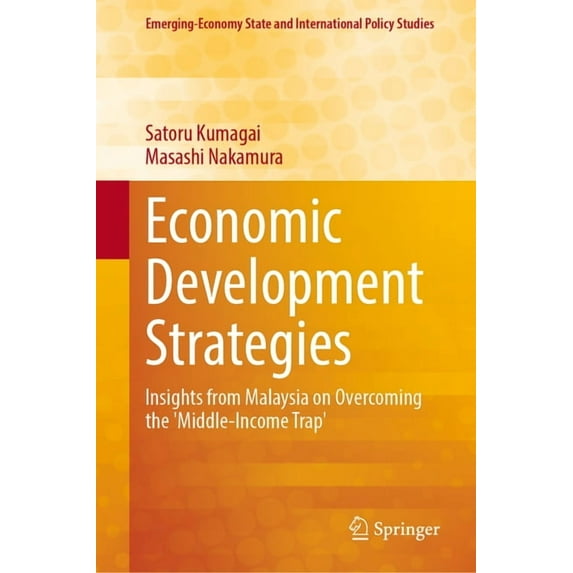 Emerging-Economy State and International Economic Development ...
