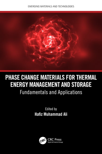 Emerging Materials and Technologies Phase Change Materials for Thermal ...