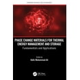 Emerging Materials and Technologies Phase Change Materials for Thermal Energy Management and ...