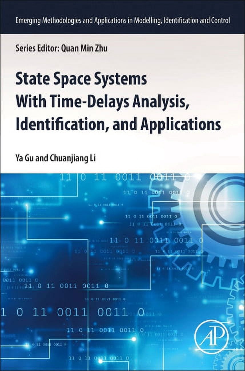 Emerging Methodologies and Applications State Space Systems with Time ...