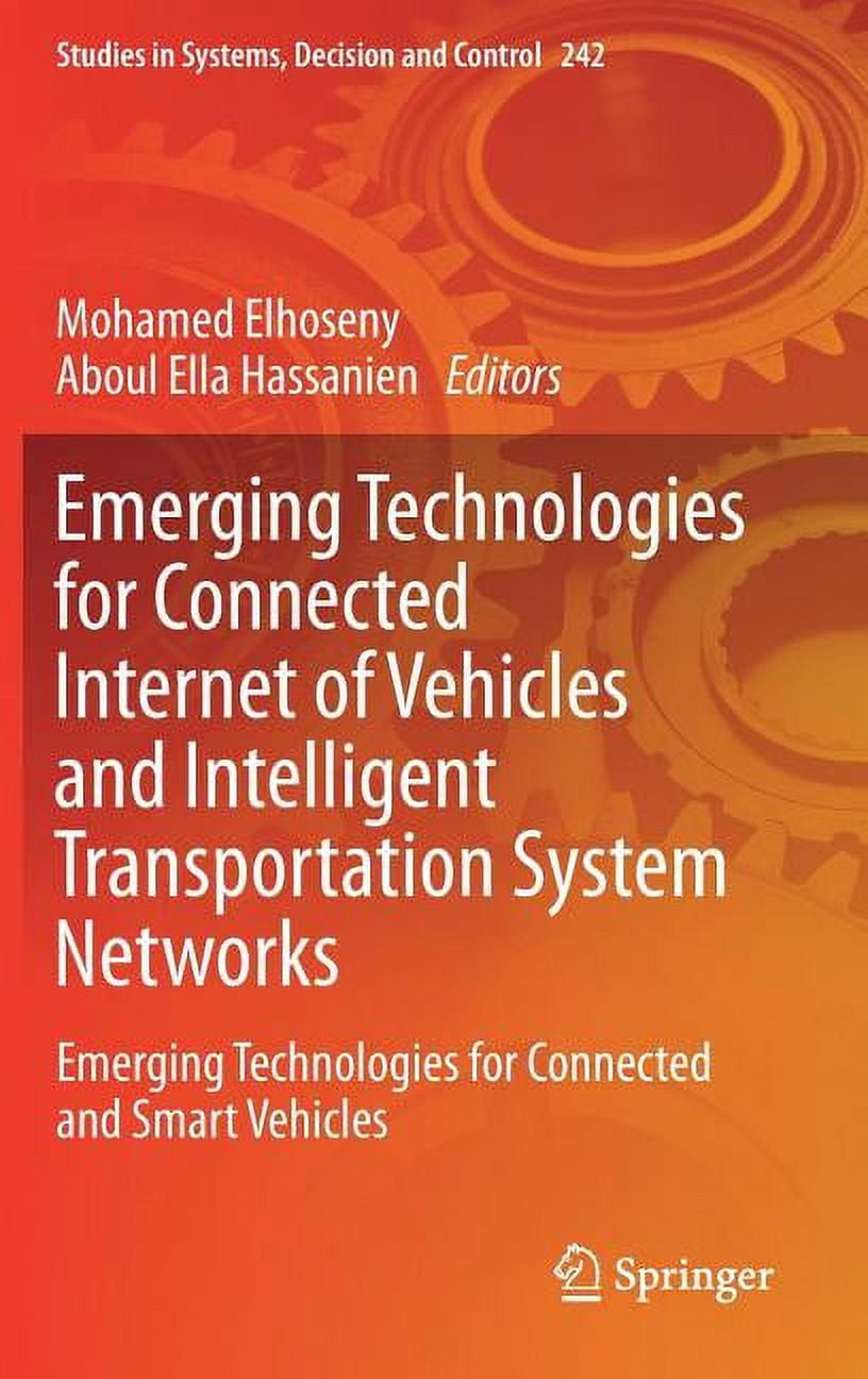 Emerging Technologies for Connected Internet of Vehicles and ...