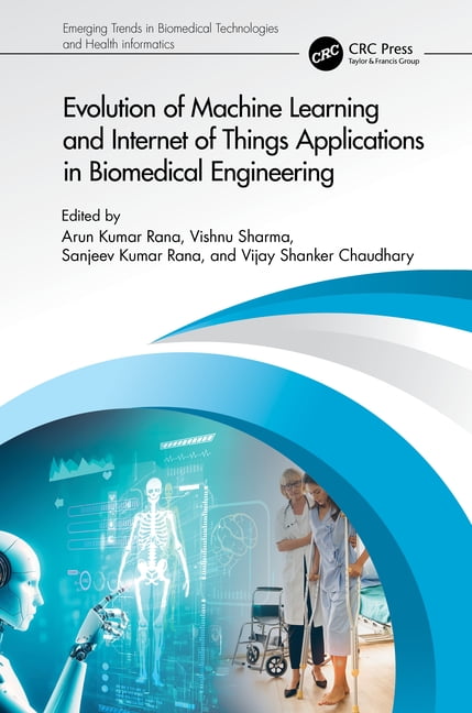 Emerging Trends in Biomedical Technologi Evolution of Machine Learning ...