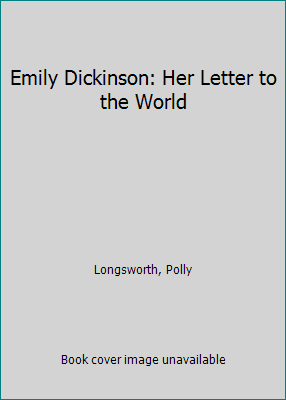 Pre-Owned Emily Dickinson: Her Letter to the World (Hardcover ...
