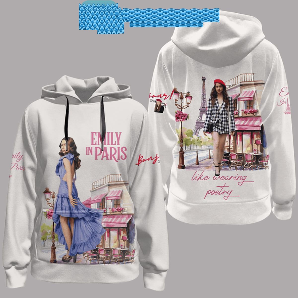 Emily In Paris Fashion Like Wearing Poetry Hoodie T-Shirt - Walmart.com