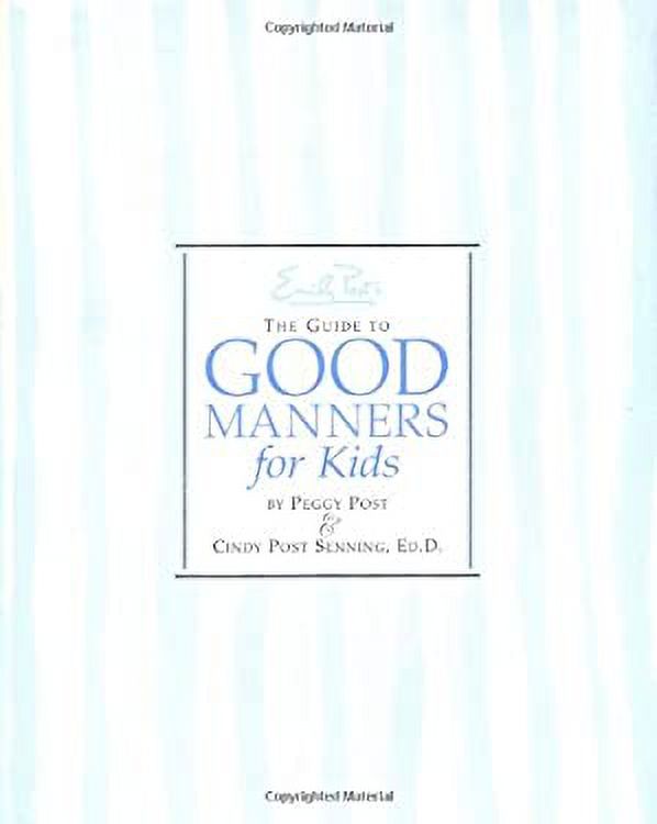 Pre-Owned Emily Post's the Guide to Good Manners for Kids (Library ...